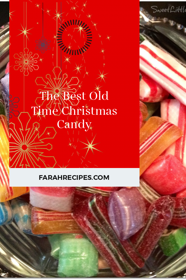 The Best Old Time Christmas Candy Most Popular Ideas Of All Time